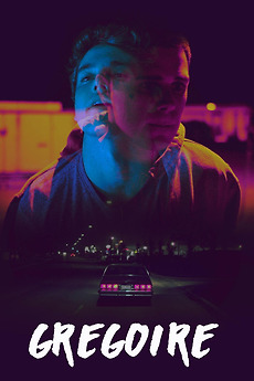 ‎Gregoire (2017) directed by Cody Bown • Reviews, film + cast • Letterboxd