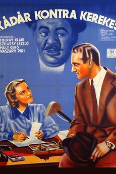 ‎Kádár vs. Kerekes (1942) directed by Ákos Ráthonyi • Film + cast ...