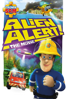 ‎Fireman Sam: Alien Alert! The Movie (2017) directed by Gary Andrews ...
