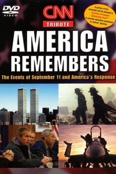 ‎CNN Presents America Remembers (2002) • Reviews, film + cast • Letterboxd