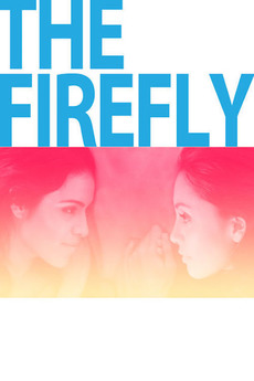 ‎The Firefly (2013) directed by Ana Maria Hermida • Reviews, film ...