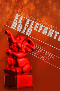 ‎The Red Elephant (2009) directed by Ana Maria Hermida • Film + cast ...