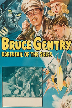 ‎Bruce Gentry (1949) directed by Spencer Gordon Bennet, Thomas Carr ...