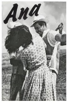 ‎Ana (1955) directed by Alex Viany • Reviews, film + cast • Letterboxd