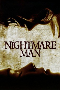 ‎Nightmare Man (2006) directed by Rolfe Kanefsky • Reviews, film + cast ...
