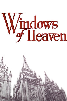 ‎The Windows of Heaven (1963) directed by Judge Whitaker • Reviews ...
