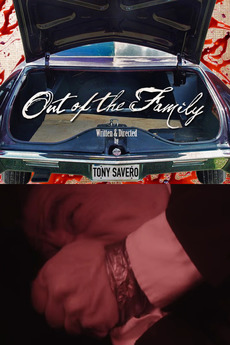 ‎Out of The Family (2016) directed by Tony Savero • Film + cast ...