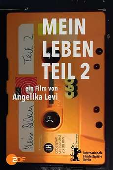 ‎My Life Part 2 (2003) directed by Angelika Levi • Reviews, film + cast ...
