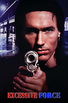 ‎Excessive Force (1993) directed by Jon Hess • Reviews, film + cast ...