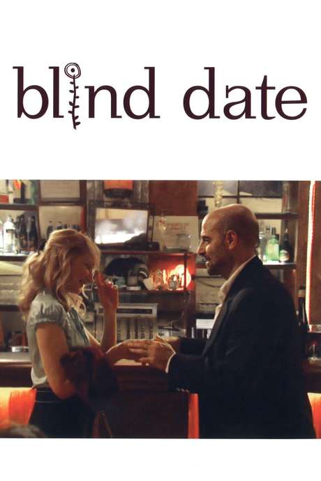 ‎Blind Date (2007) directed by Stanley Tucci • Reviews, film + cast ...