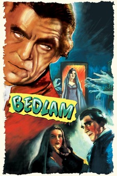 ‎Bedlam (1946) directed by Mark Robson • Reviews, film + cast • Letterboxd