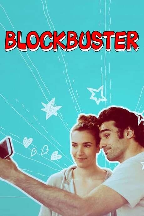 ‎Blockbuster (2017) directed by July Hygreck • Reviews, film + cast ...