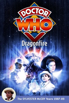 ‎Doctor Who: Dragonfire (1987) directed by Chris Clough • Reviews, film ...