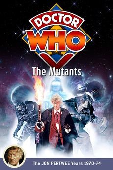 ‎Doctor Who: The Mutants (1972) directed by Christopher Barry • Reviews ...