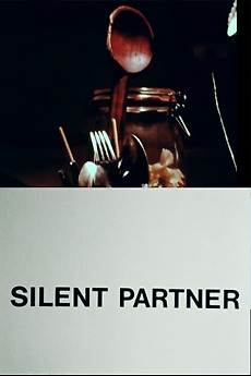 ‎Silent Partner (1977) directed by Peter Gidal • Reviews, film + cast ...