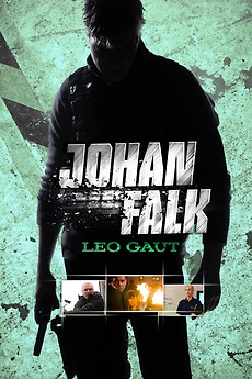‎Johan Falk: Leo Gaut (2009) directed by Richard Holm • Reviews, film ...