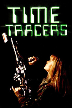 ‎Time Tracers (1997) directed by Bret McCormick • Reviews, film + cast ...