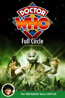 ‎Doctor Who: Full Circle (1980) directed by Peter Grimwade • Reviews ...