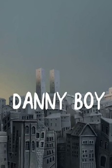 ‎Danny Boy (2010) directed by Marek Skrobecki • Reviews, film + cast ...