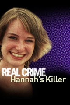 ‎Hannah's Killer: Nowhere to Hide (2009) • Reviews, film + cast ...