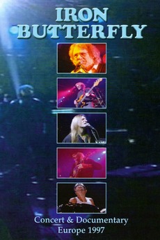 ‎Iron Butterfly - Concert & Documentary Europe 1977 (2009) • Film ...