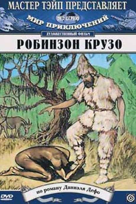 ‎Robinson Crusoe (1947) directed by Aleksandr Andriyevsky • Reviews ...