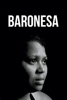 ‎Baronesa (2017) directed by Juliana Antunes • Reviews, film + cast ...