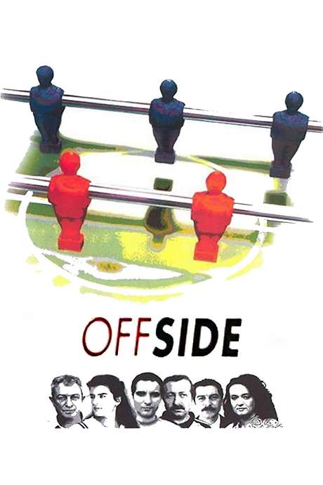 ‎Offside (2000) directed by Serdar Akar • Reviews, film + cast • Letterboxd