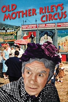 ‎Old Mother Riley's Circus (1941) directed by Thomas Bentley • Reviews ...
