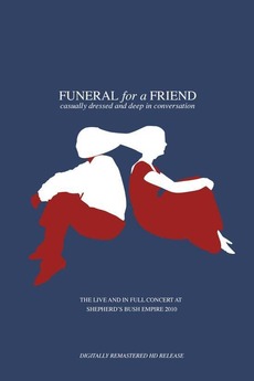 ‎Funeral For A Friend ‎– Casually Dressed And Deep In Conversation: Live And In Full At ...