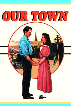‎Our Town (1940) directed by Sam Wood • Reviews, film + cast • Letterboxd