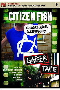 ‎Citizen Fish: Gaffer Tape • Film + cast • Letterboxd