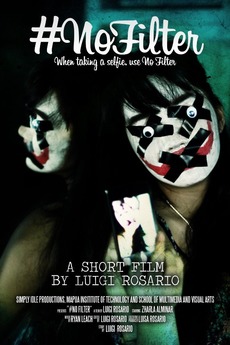 ‎#NoFilter (2013) directed by Luigi Rosario • Reviews, film + cast ...
