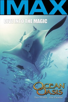 ‎Ocean Oasis (2000) directed by Soames Summerhays • Reviews, film ...