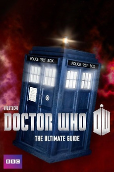 ‎Doctor Who: The Ultimate Guide (2013) • Reviews, film + cast • Letterboxd