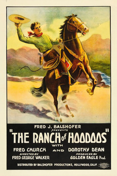 ‎Hoodoo Ranch (1926) directed by William Bertram • Reviews, film + cast ...