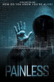 ‎Painless (2017) directed by Jordan Matthew Horowitz • Reviews, film ...