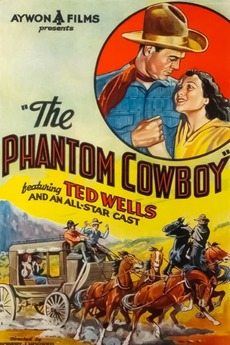 ‎The Phantom Cowboy (1935) directed by Robert J. Horner • Reviews, film ...