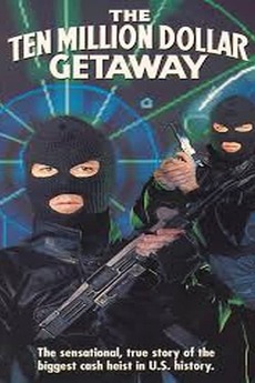 ‎The 10 Million Dollar Getaway (1991) directed by James A. Contner ...