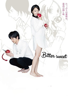 ‎Bitter Sweet (2016) directed by Shôgo Kusano • Reviews, film + cast ...