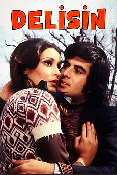 ‎Delisin (1975) directed by Ergin Orbey • Reviews, film + cast • Letterboxd