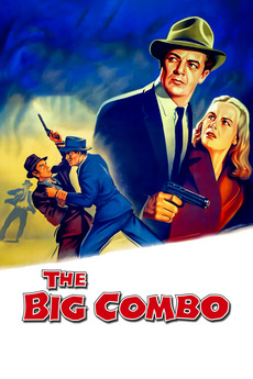 ‎The Big Combo (1955) directed by Joseph H. Lewis • Reviews, film ...