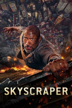 ‎Skyscraper (2018) directed by Rawson Marshall Thurber • Film + cast ...