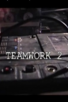 ‎Teamwork 2 (2003) directed by Eric Jacobus • Reviews, film + cast ...