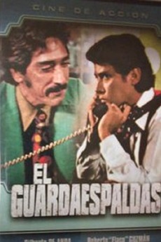 ‎El guardaespaldas (1980) directed by Raúl de Anda Jr. • Film + cast ...
