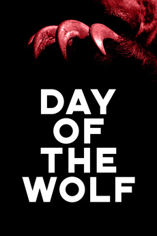 ‎Day of the Wolf (2014) directed by Quinn Bailey • Reviews, film + cast ...