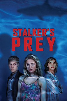 ‎Stalker's Prey (2017) directed by Colin Theys • Reviews, film + cast ...