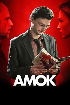 ‎Amok (2017) directed by Kasia Adamik • Reviews, film + cast • Letterboxd