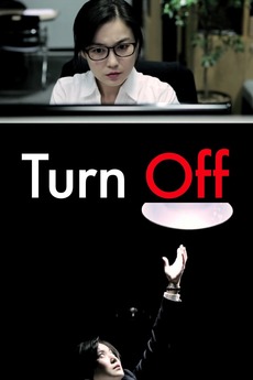‎Turn Off (2016) directed by Dakyeom Son • Reviews, film + cast ...