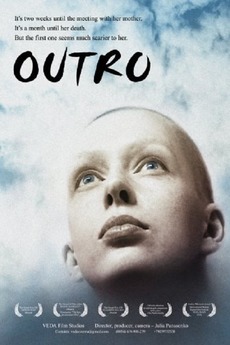 ‎Outro (2010) directed by Yuliya Panasenko • Reviews, film + cast ...